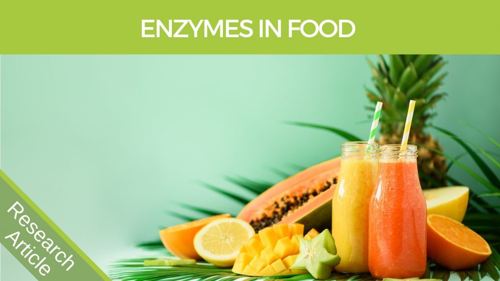 Understanding Digestive Enzymes In Food Brett Elliott