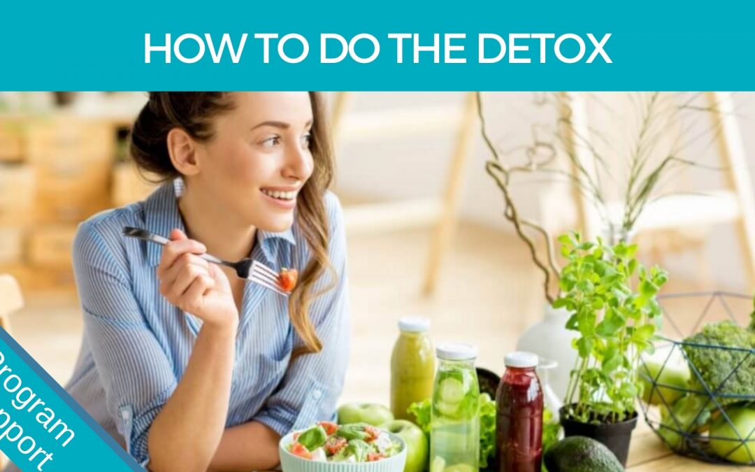 How To Do The Ultimate Herbal DETOX Programs For Best Result
