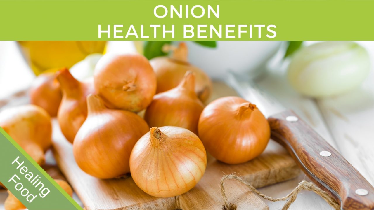 Onion (Allium cepa) Health Benefits - Brett Elliott