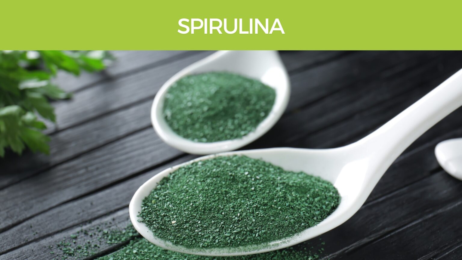 Spirulina (Arthrospira platensis) Health Benefits